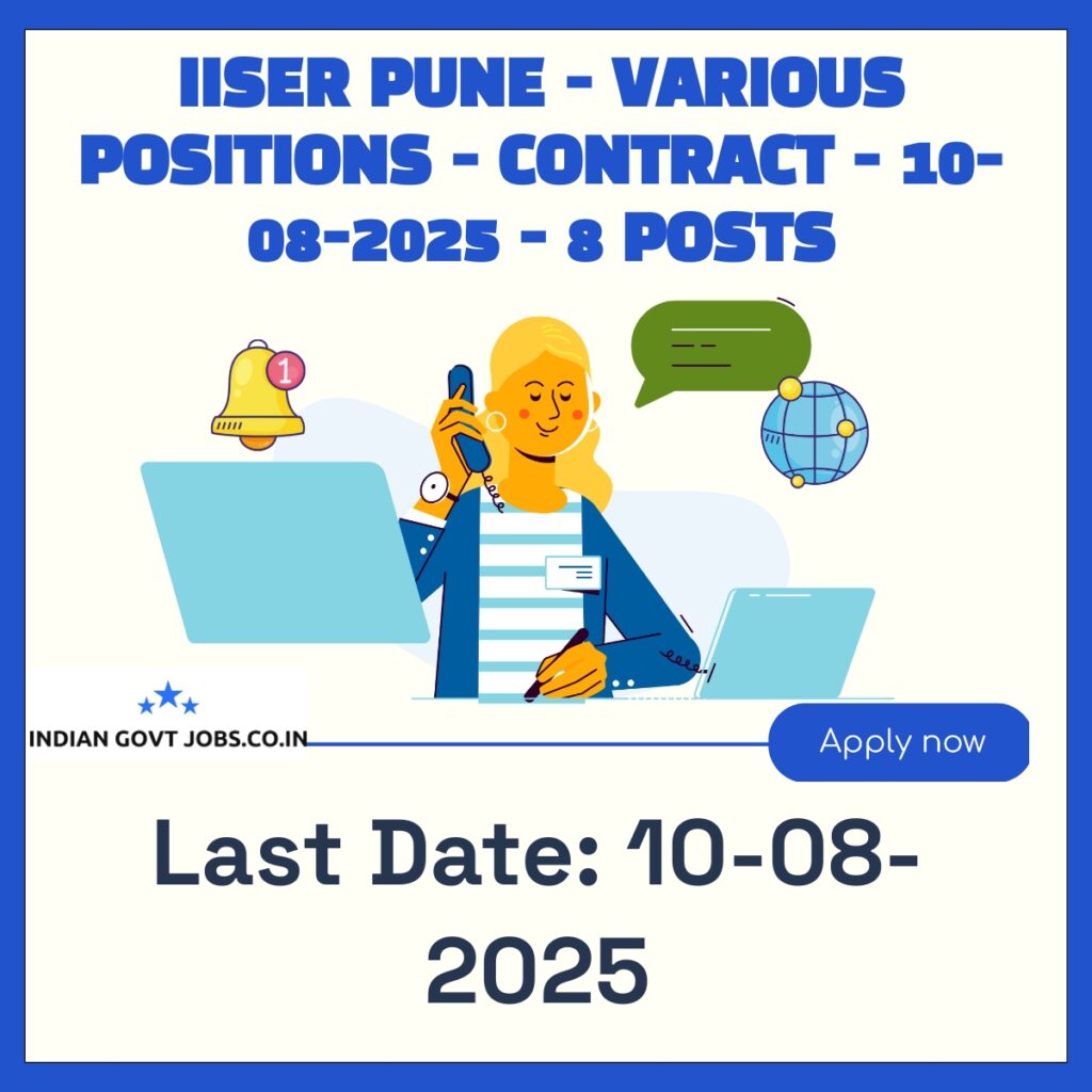 IISER Pune - Various Positions - Contract - 10-08-2025 - 8 posts - Indian Govt Jobs